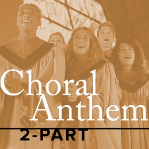 10 Terrific 2-Part Songs for Worship