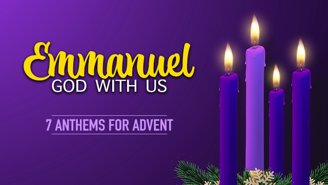 Emmanuel: 7 Anthems for Advent