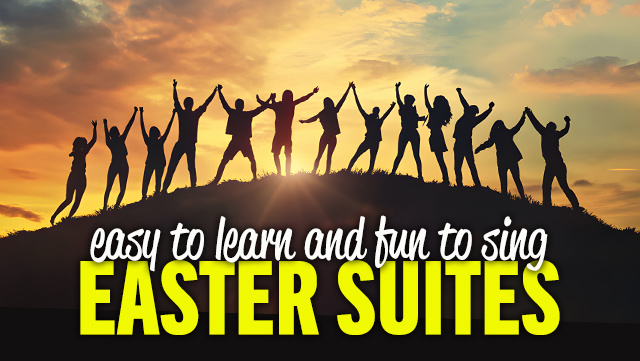 Easy-to-Learn and Fun-to-Sing Easter Suites