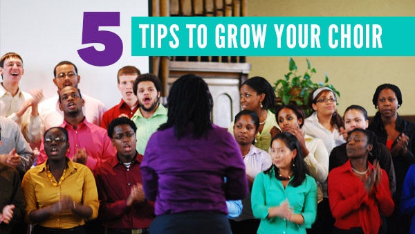5 Tips to Grow Your Church Choir