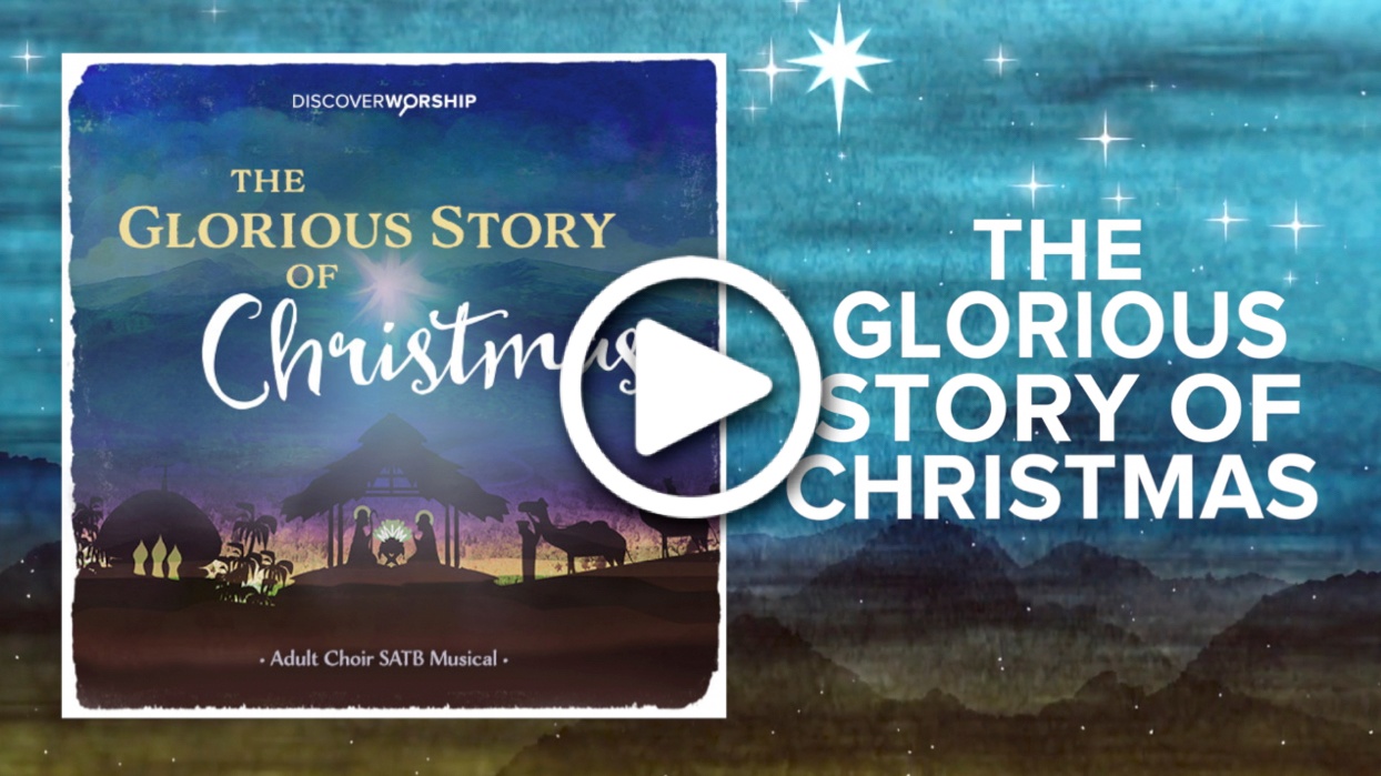 The Glorious Story of Christmas